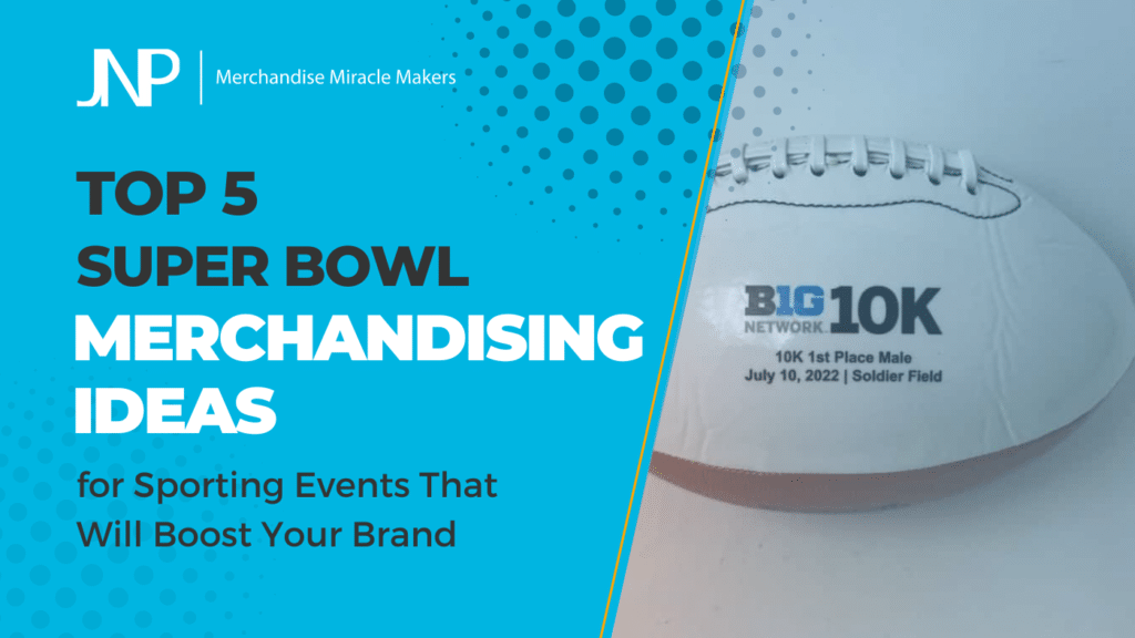 Top 5 Super Bowl Merchandising Ideas for Sporting Events That Will ...