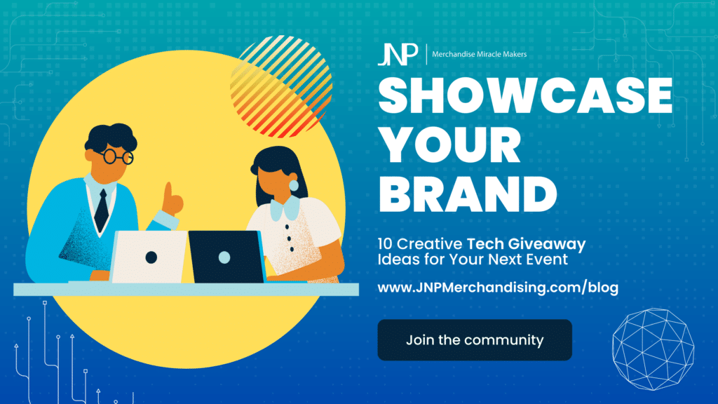 10 Creative Tech Giveaway Ideas for Your Next Event to Showcase Your Brand