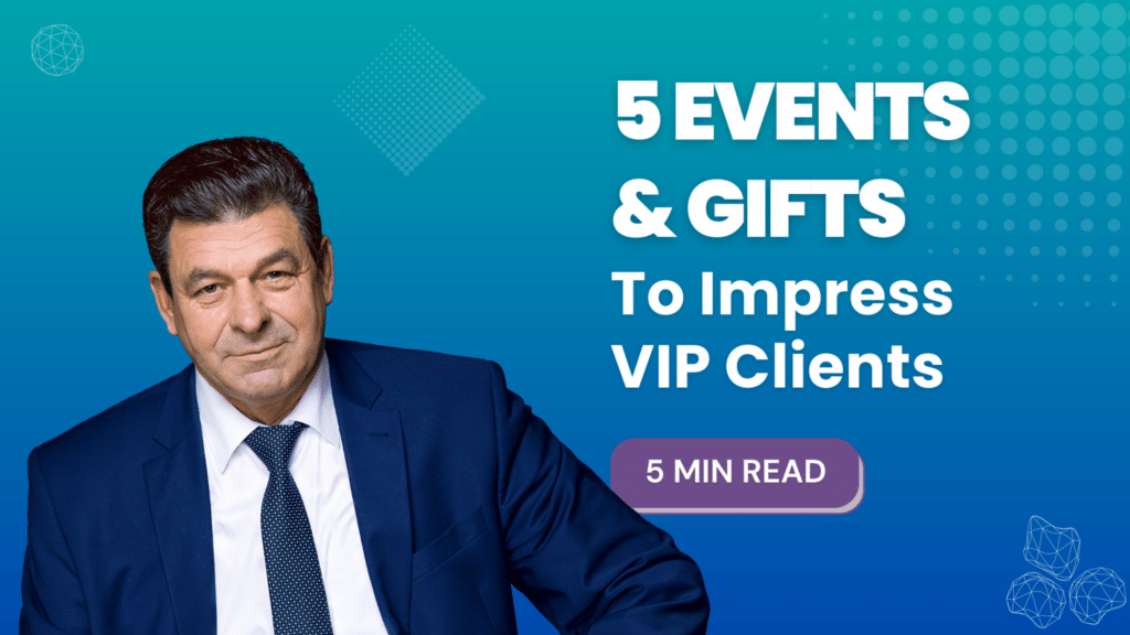 5 Creative Ways to Show Appreciation for Your VIP Clients with Unique ...